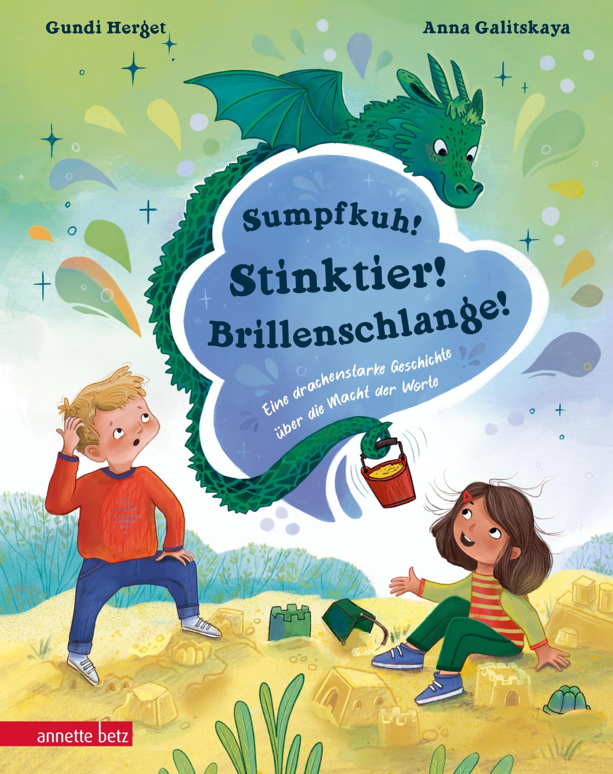Anna Galitskaya Sumpfkuh! Stinktier! Brillenschlange!: Eine drachenstarke Geschicht (Hardcover ...