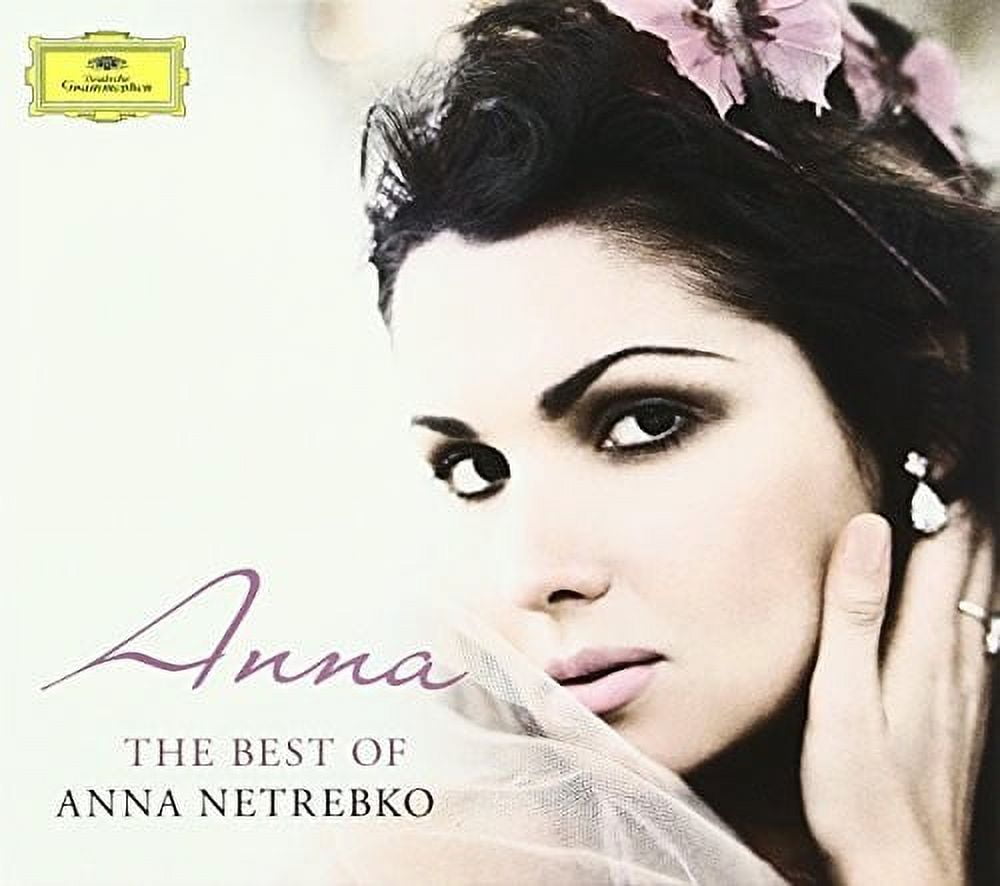 Anna Netrebko - Anna: Best Of Anna Netrebko - Music & Performance - CD ...