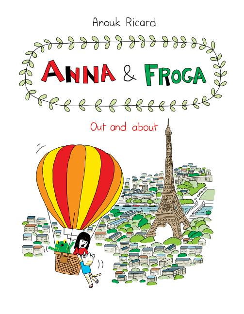 Anna and Froga: Anna and Froga : Out and About (Hardcover) - Walmart.com