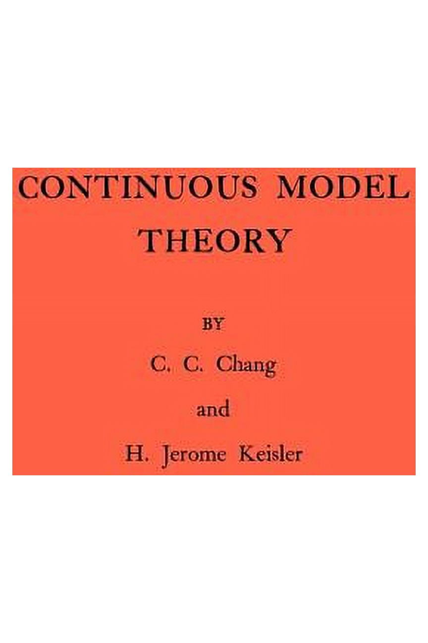 Annals of Mathematics Studies Continuous Model Theory, Book 58, (Paperback) - Walmart.com