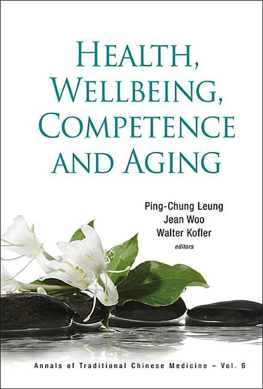Annals of Traditional Chinese Medicine Health, Wellbeing, Competence ...