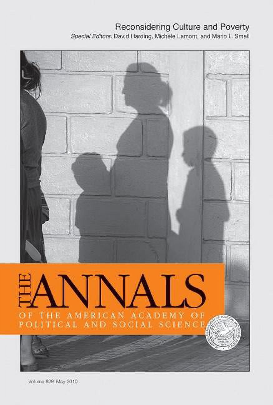 Annals of the American Academy of Politi Reconsidering Culture and ...