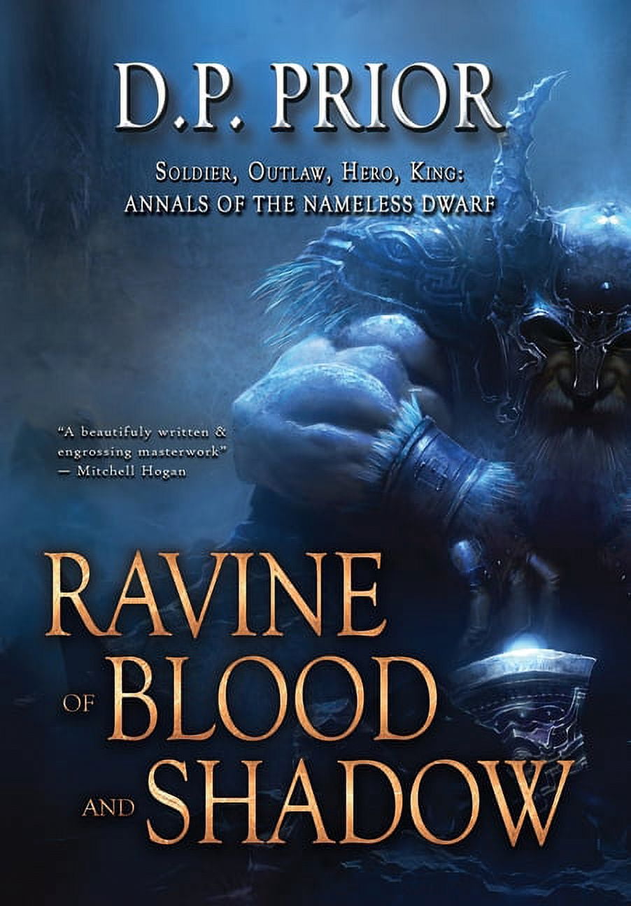 Annals of the Nameless Dwarf Ravine of Blood and Shadow, Book 1 ...
