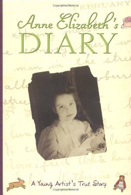 Pre-Owned Anne Elizabeth's Diary: A Young Artist's True Story ...