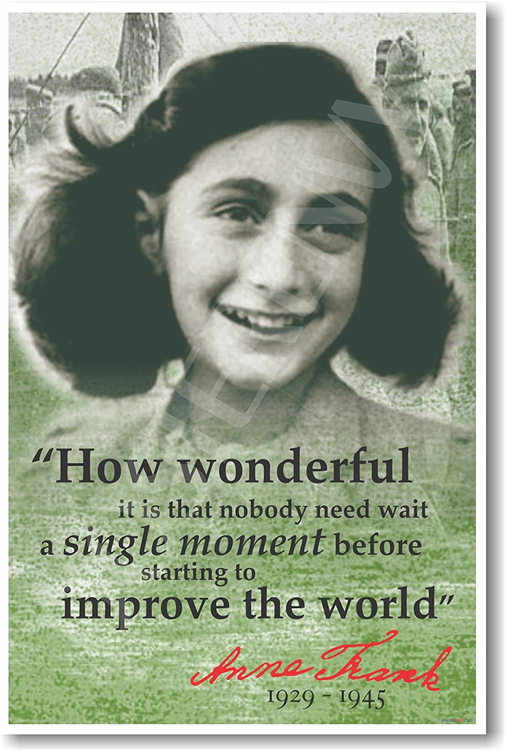 Anne Frank -"How Wonderful It Is That Nobody Need Wait." - History ...