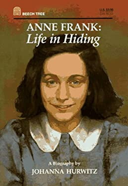 Pre-Owned Anne Frank: Life in Hiding (Paperback) 0688124054 ...