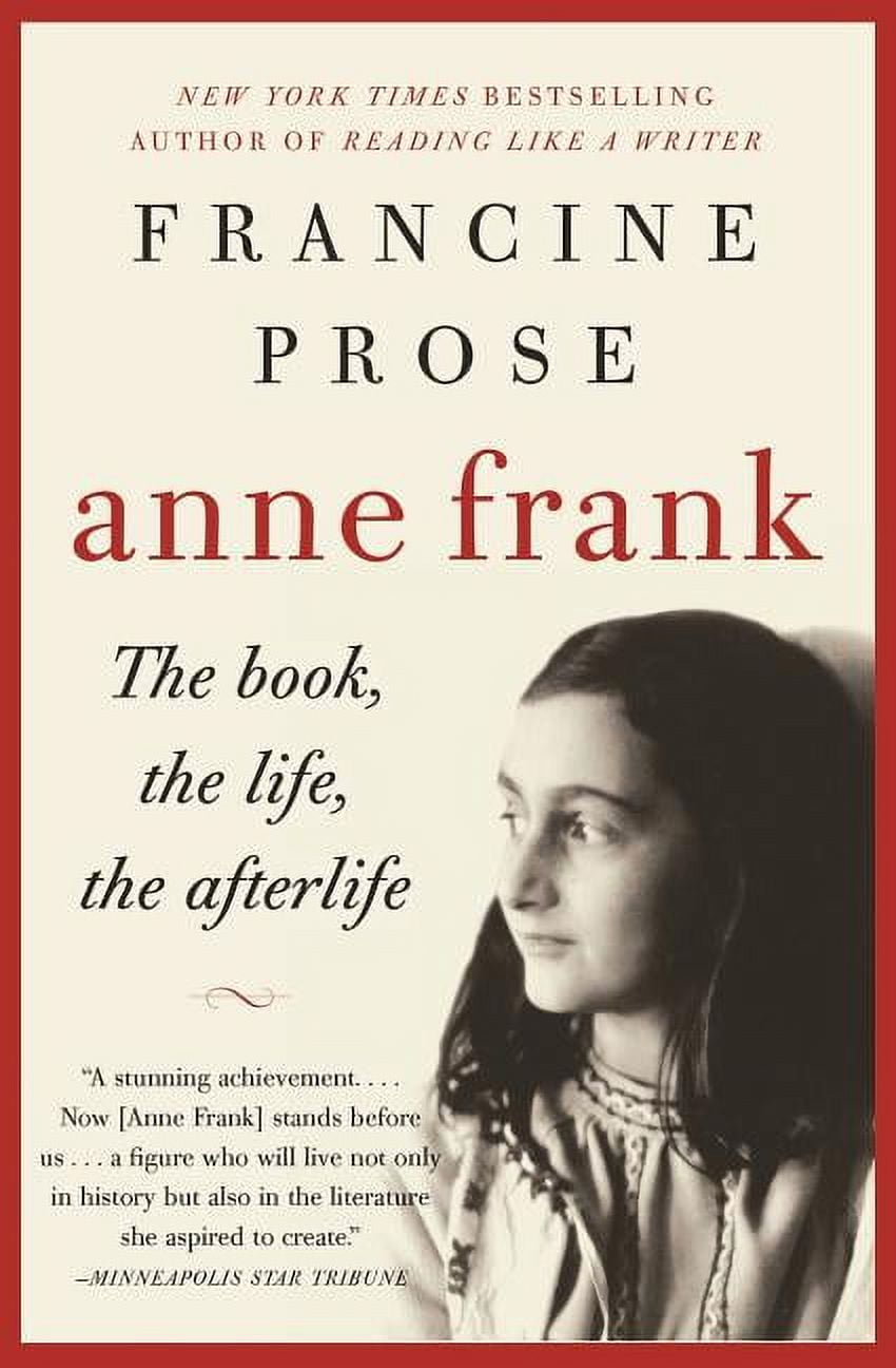 Anne Frank: The Book, the Life, the Afterlife, (Paperback) - Walmart.com