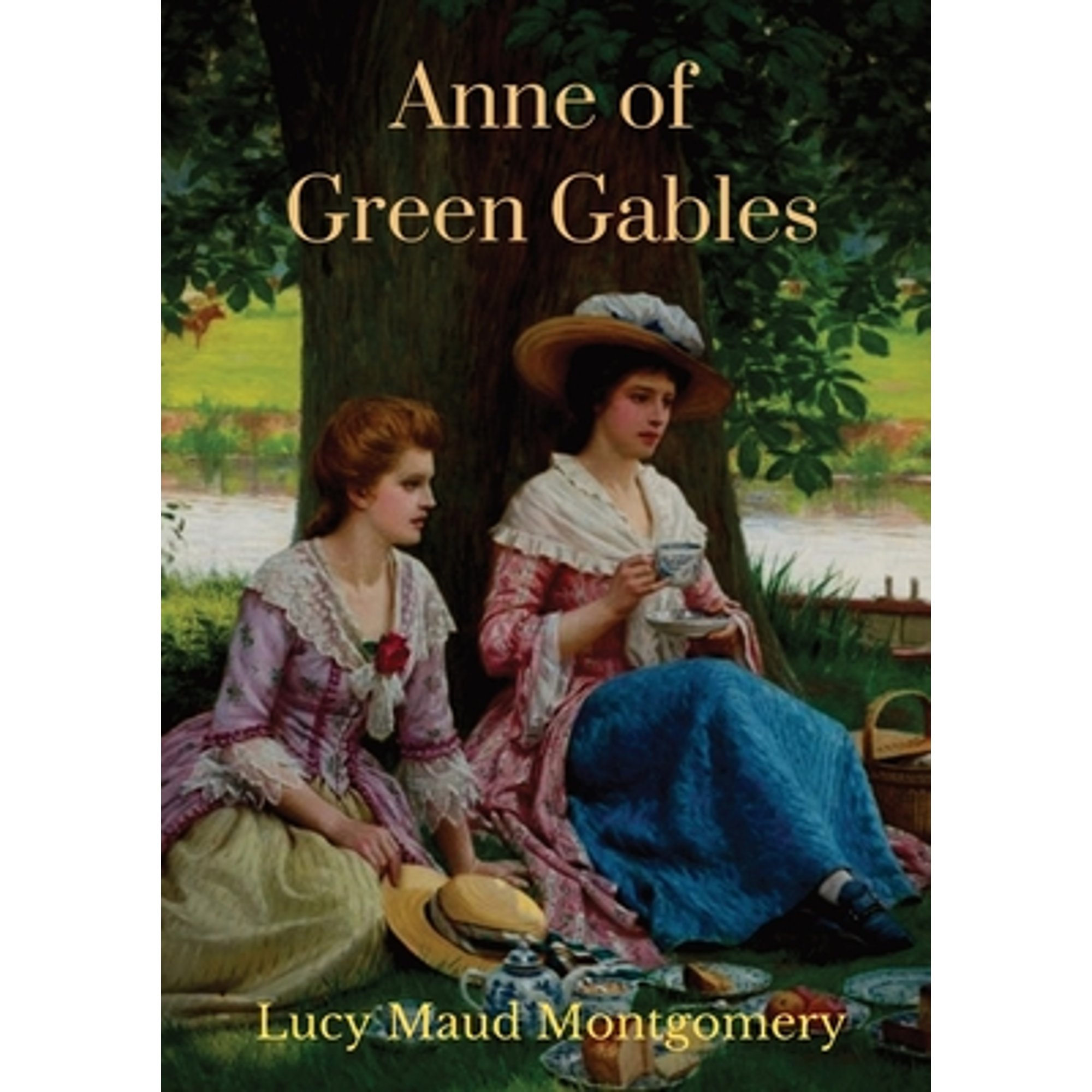 Anne of Green Gables (1908 unabridged version): The Lucy Maud ...