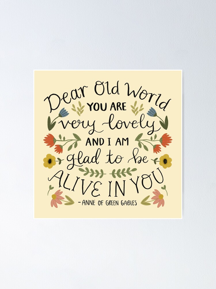 Anne of Green Gables "Dear Old World" Quote Canvas Poster Decor ...