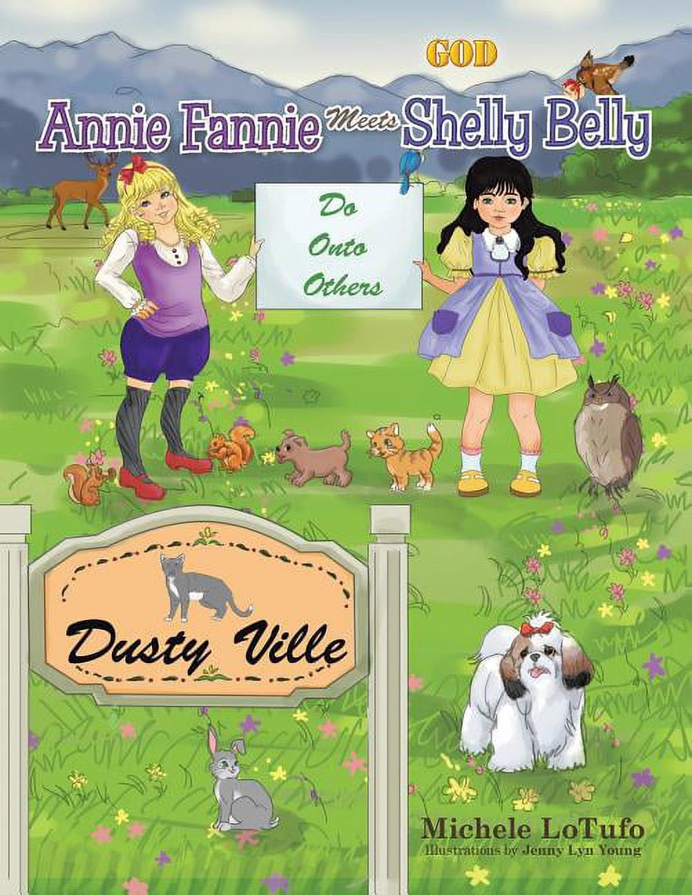 Annie Fannie Meets Shelly Belly (Paperback) - Walmart.com