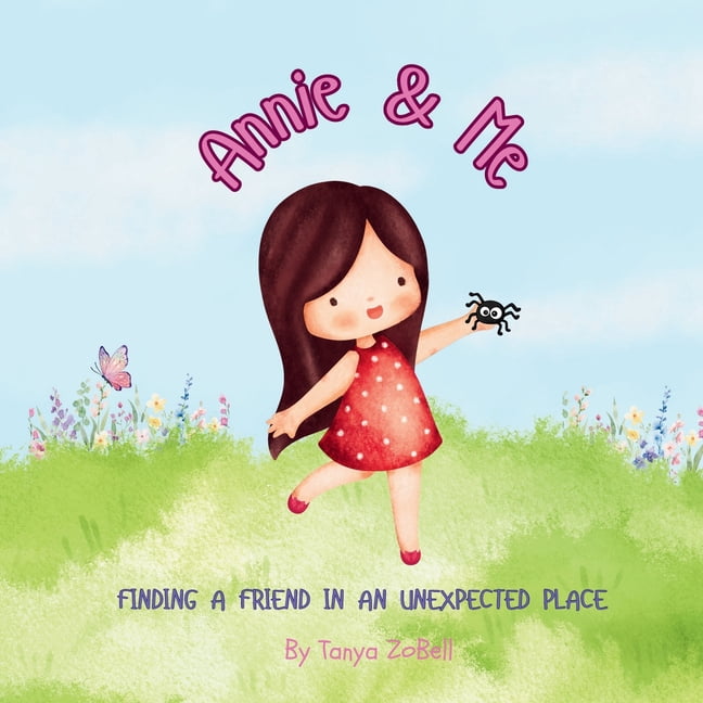Annie & Me: Finding a Friend in an Unexpected Place, (Paperback ...