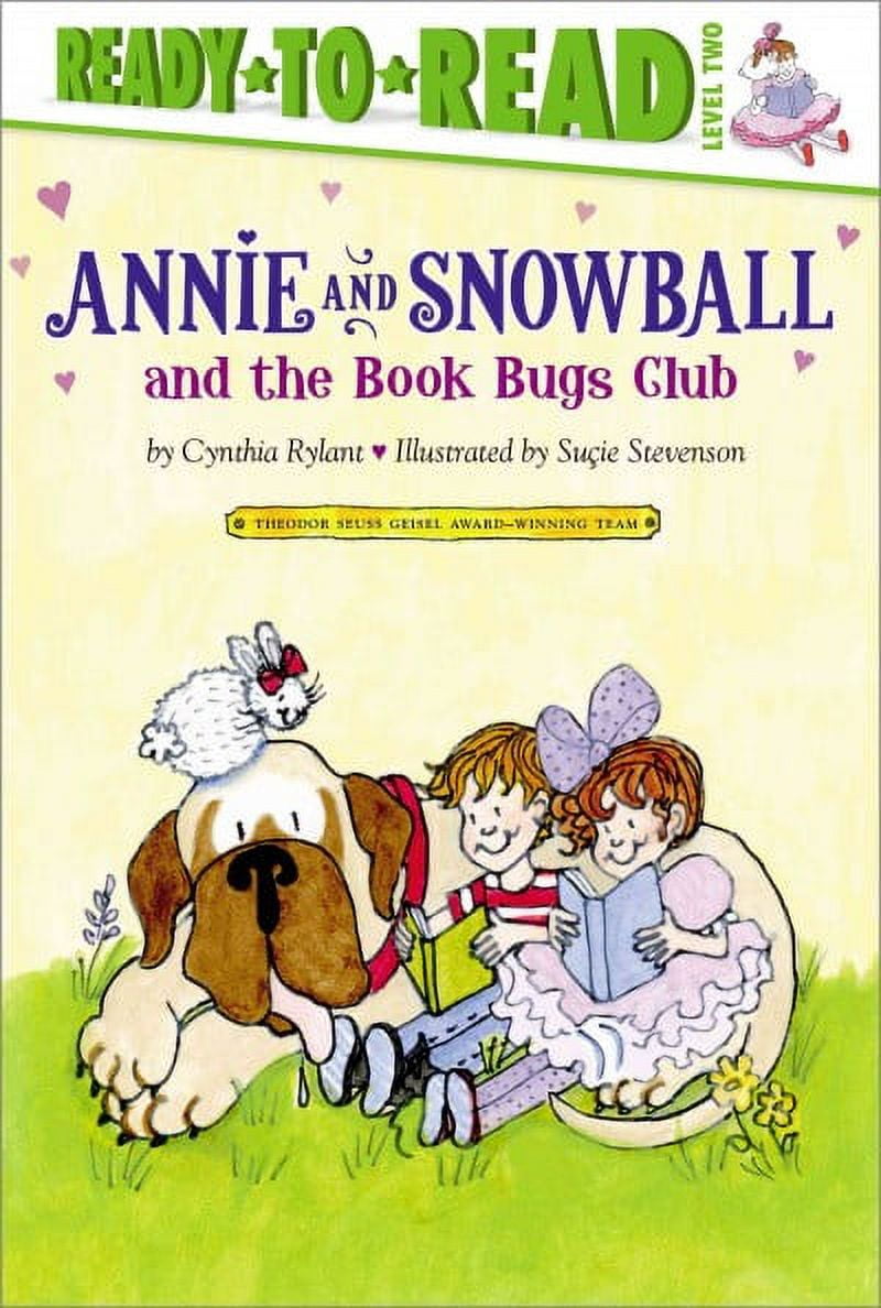 Annie and Snowball: Annie and Snowball and the Book Bugs Club : Ready ...