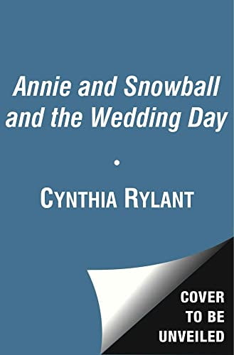Pre-Owned Annie and Snowball and the Wedding Day: Ready-To-Read Level 2 ...