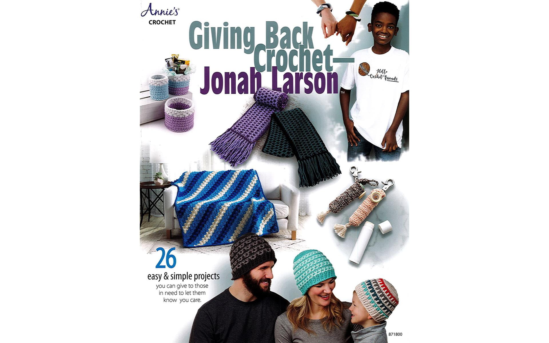 Annie's Giving Back Crochet Jonah Larson Book - Walmart.com