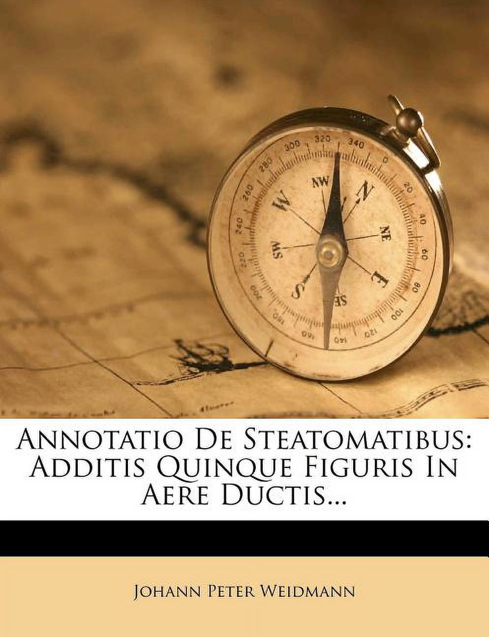 Annotatio de Steatomatibus : Additis Quinque Figuris in Aere Ductis ...