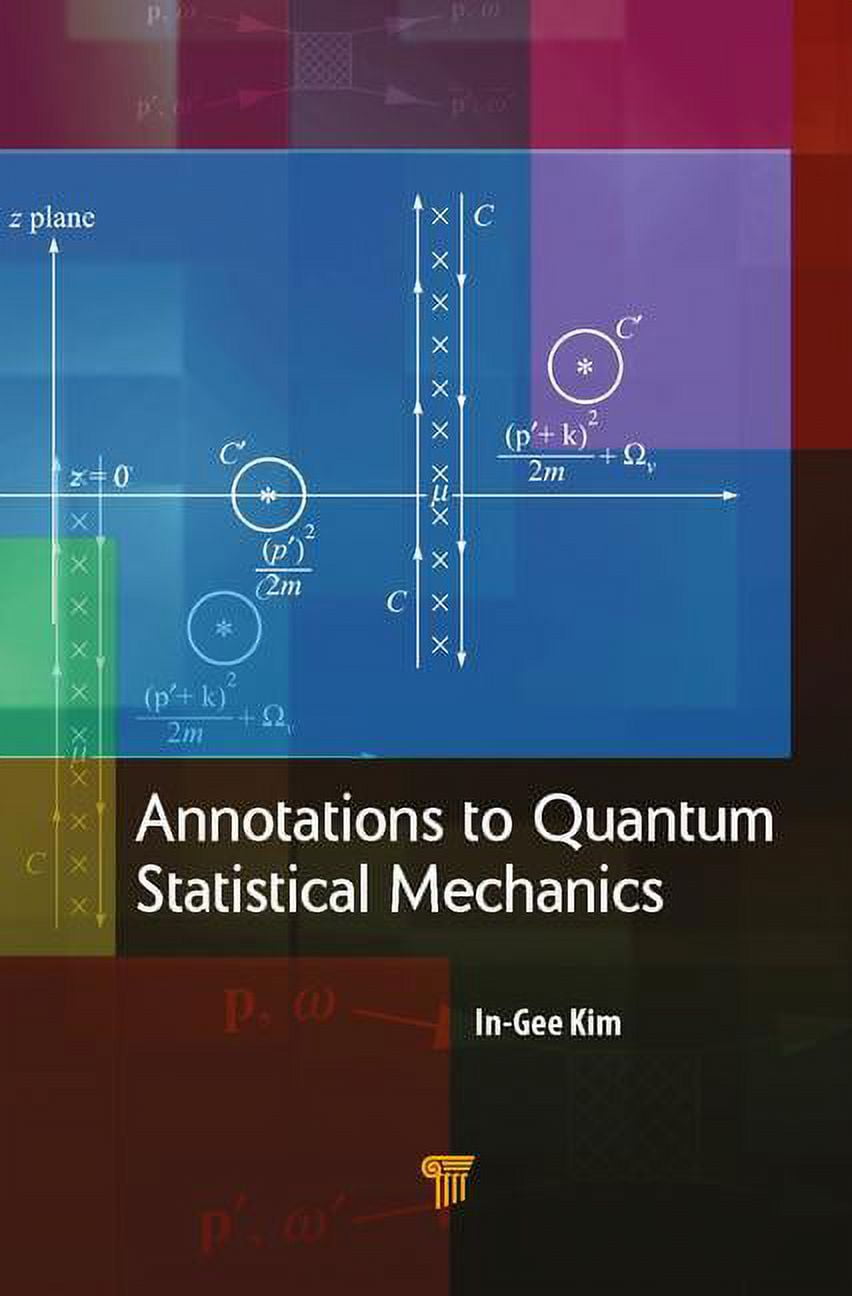 Annotations to Quantum Statistical Mechanics, (Hardcover) - Walmart.com