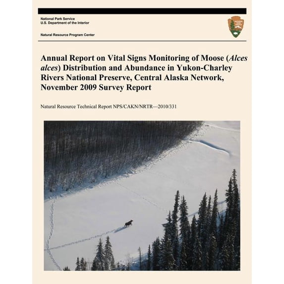 Annual Report on Vital Signs Monitoring of Moose (Alces Alces ...