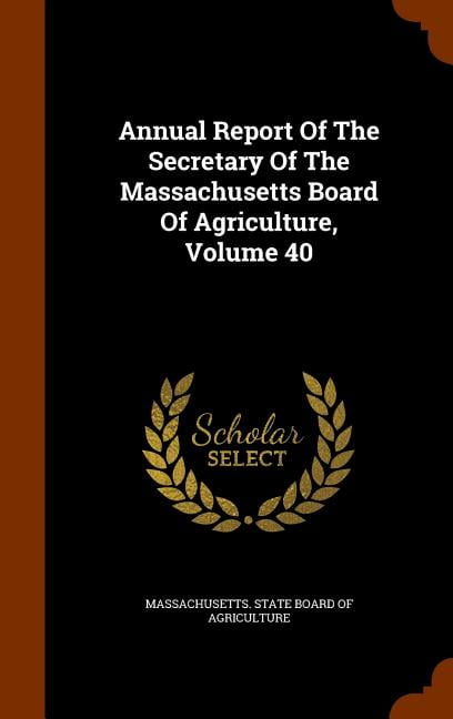 Annual Report of the Secretary of the Massachusetts Board of ...