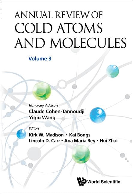 Annual Review of Cold Atoms and Molecule Annl REV Cold Atoms & Mole (V3 ...