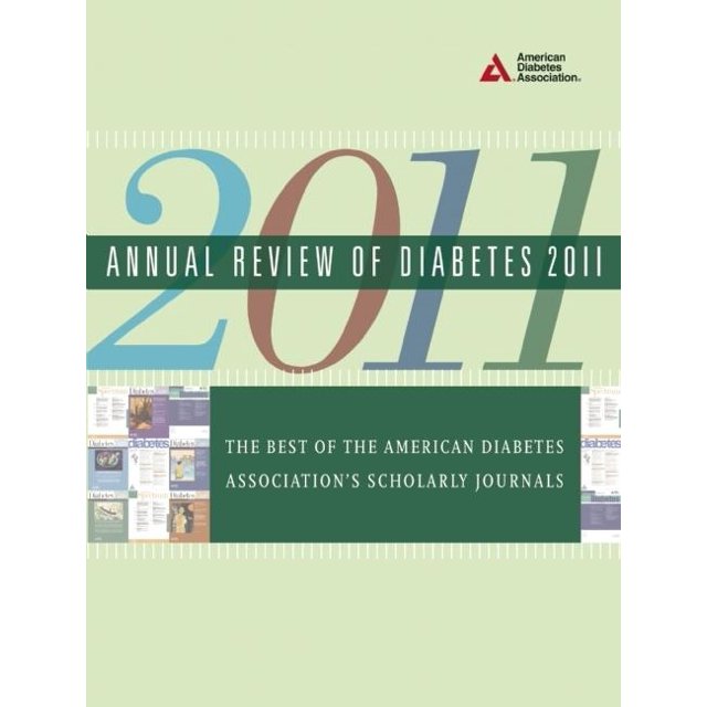 Annual Review of Diabetes: Annual Review of Diabetes: The Best of the ...