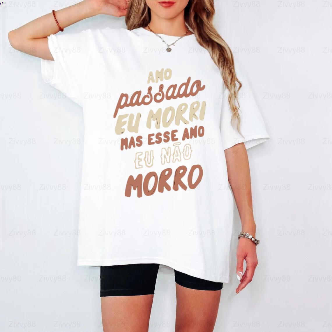 Ano Passado Eu Morri T-shirt with Existential Boldness, for men & women ...