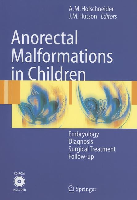 Anorectal Malformations in Children: Embryology, Diagnosis, Surgical ...