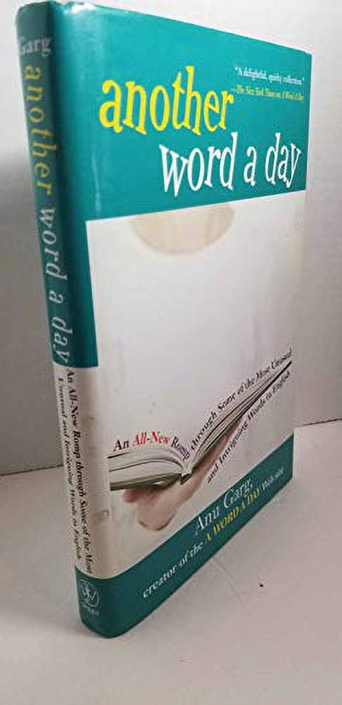 Pre-Owned Another Word a Day: An All-New Romp Through Some of the Most ...
