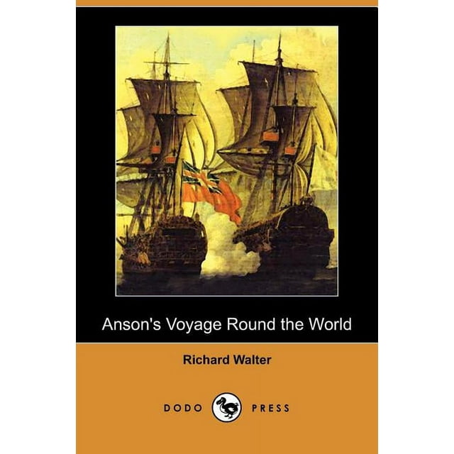 Anson's Voyage Round the World (Dodo Press) (Paperback) - Walmart.com