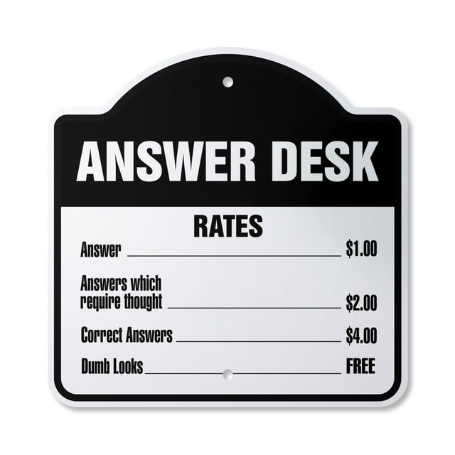 Answer Desk 14" X 14" Sign | Indoor/Outdoor Plastic | SignMission ...
