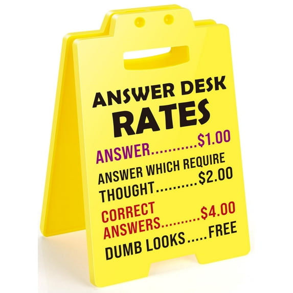 Answer Desk Rates Warning Style Sign, Funny Office Decoration for ...