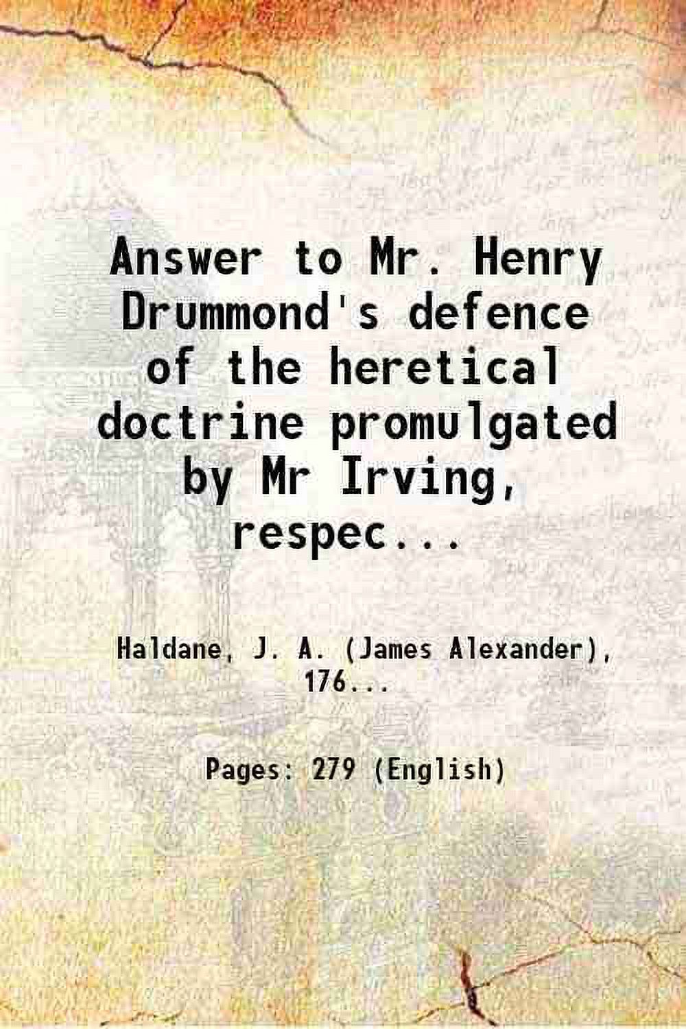 Answer to Mr. Henry Drummond's defence of the heretical doctrine ...