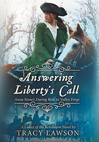 Pre-Owned Answering Liberty's Call: Anna Stone's Daring Ride to Valley ...