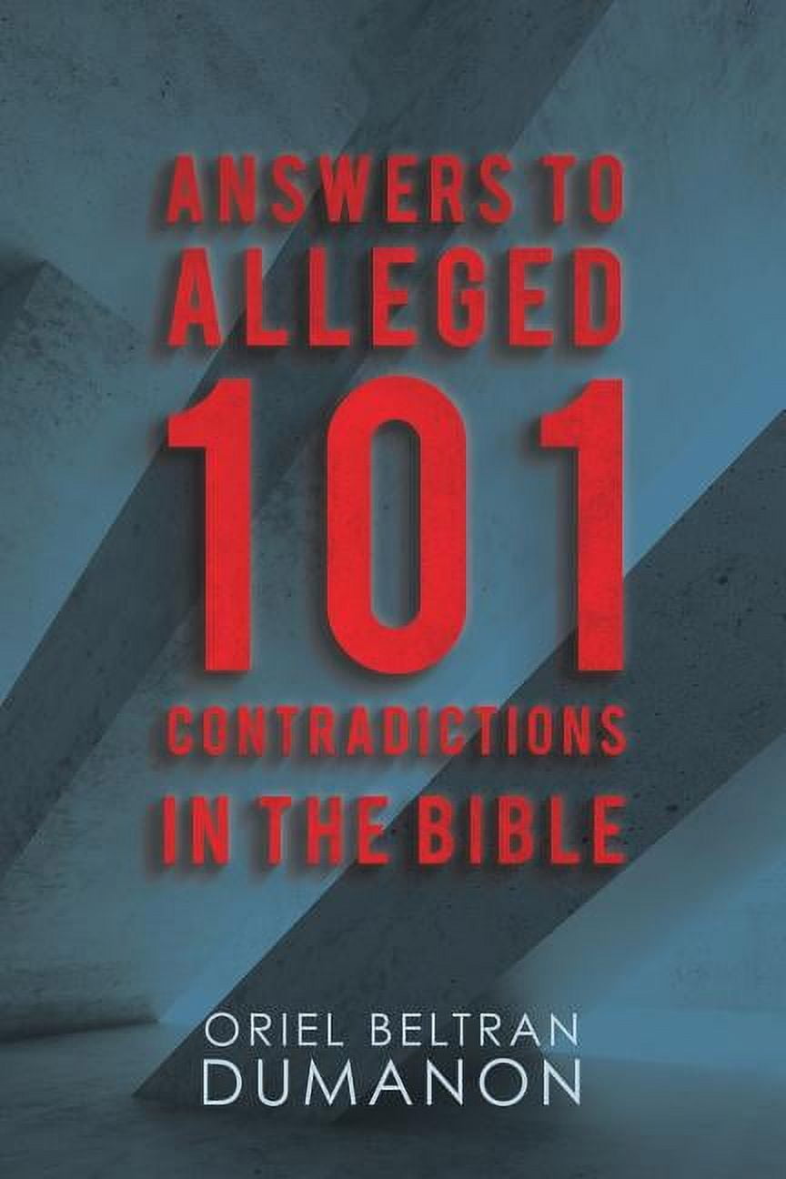 Answers to Alleged 101 Contradictions in the Bible (Paperback ...