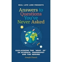 What If?: Serious Scientific Answers to Absurd Hypothetical Questions ...