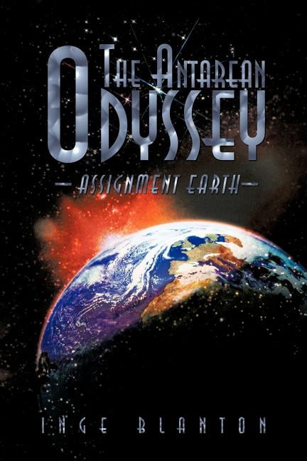 Antarean Odyssey : Assignment Earth - Walmart.com