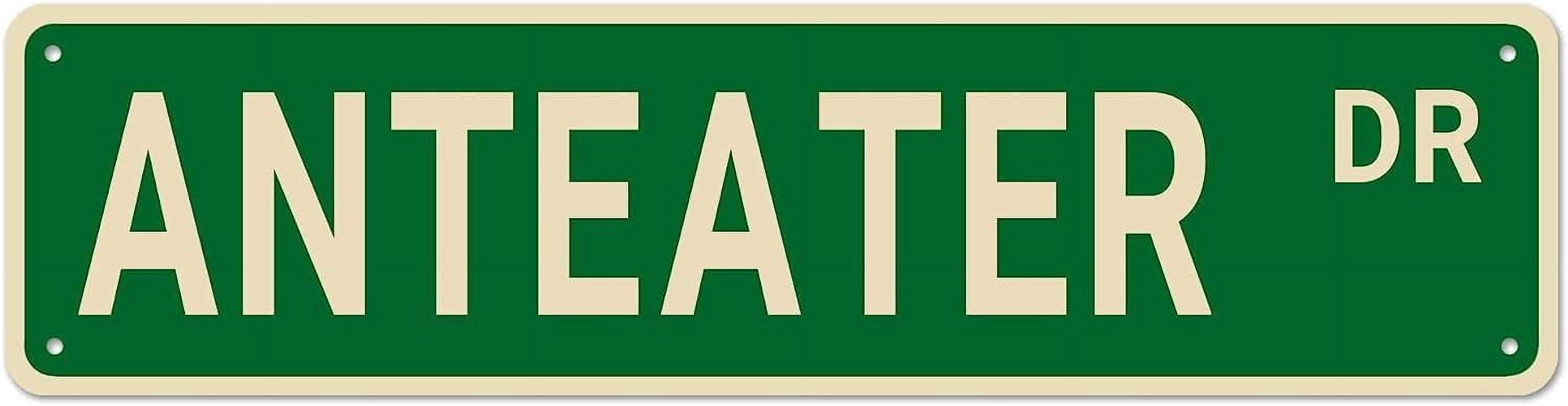 Anteater Dr Street Signs, Anteater Decor Anteater Sign Anteater Gifts ...