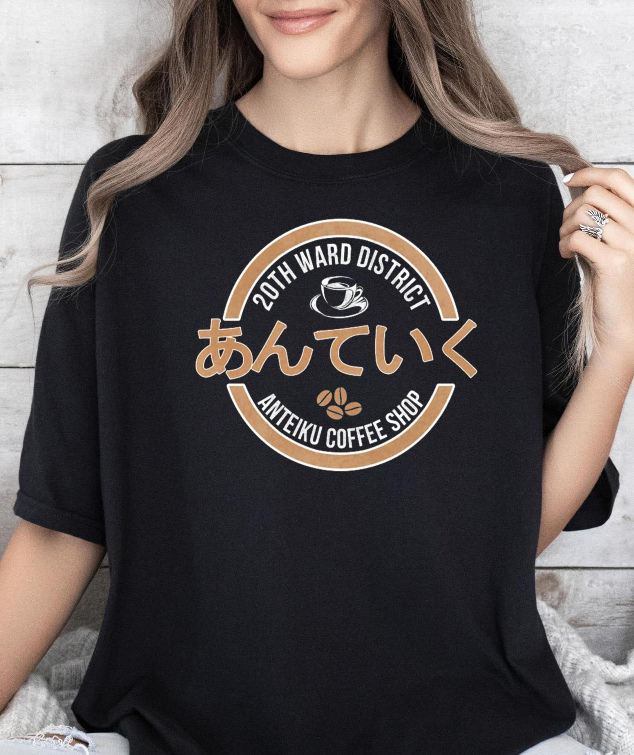 Anteiku coffee Tokyo Ghoul T-Shirt, Anteiku Tokyo Ghoul So Cute###No1 ...