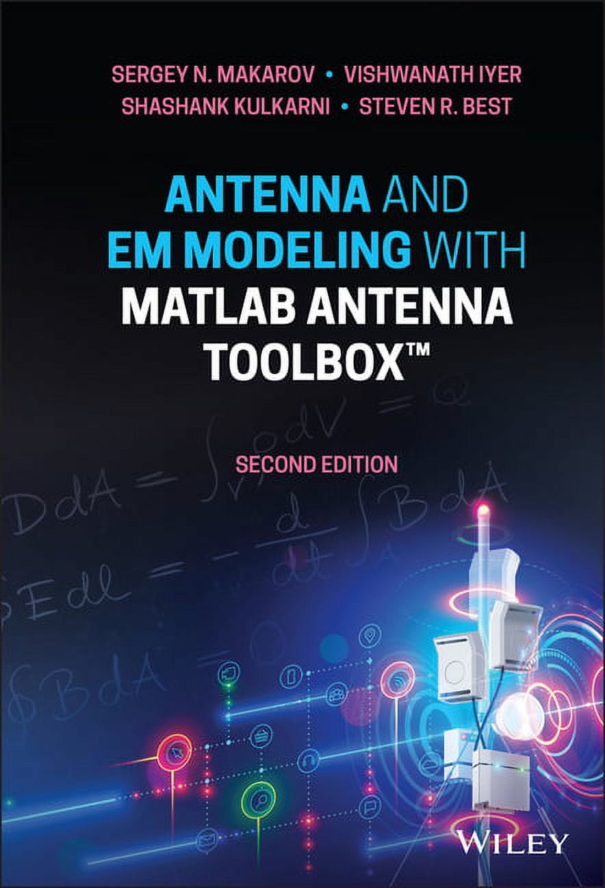 Antenna and Em Modeling with MATLAB Antenna Toolbox, (Hardcover) - Walmart.com