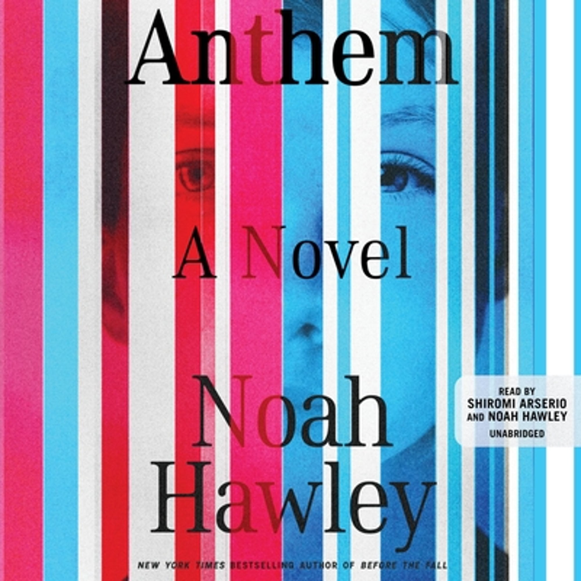 Pre-Owned Anthem (Audiobook 9781478990581) by Noah Hawley, Shiromi ...