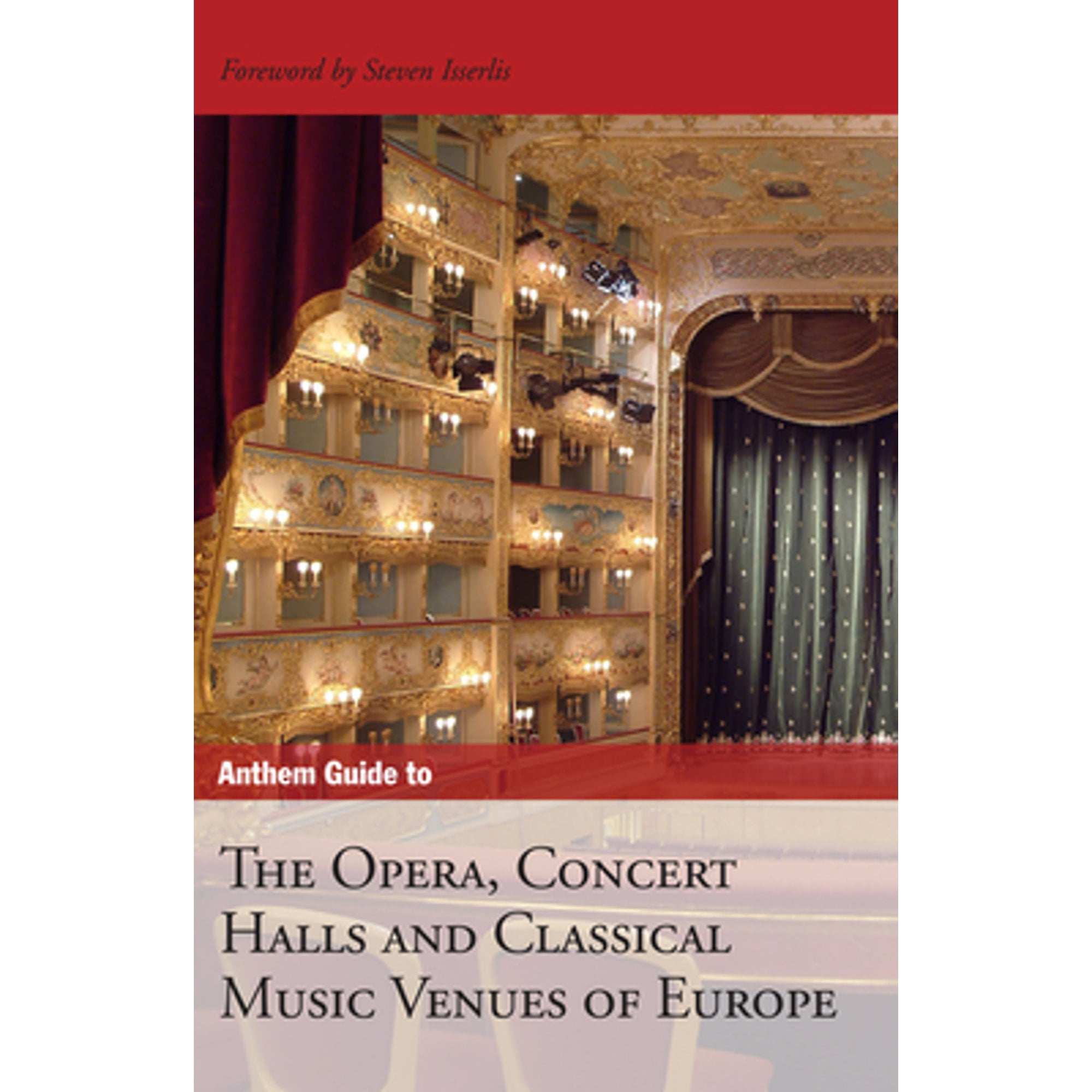 Pre-Owned Anthem Guide to the Opera, Concert Halls and Classical Music ...