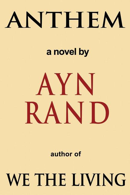 Anthem (Paperback) by Ayn Rand - Walmart.com