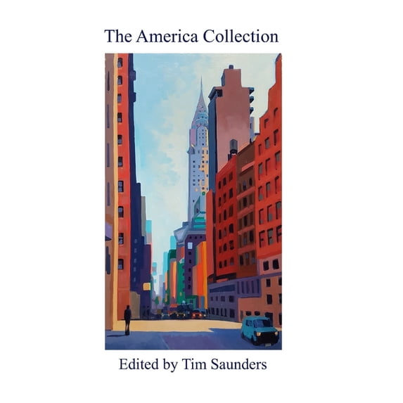 Anthologies of Poetry and Short Stories The America Collection: An ...