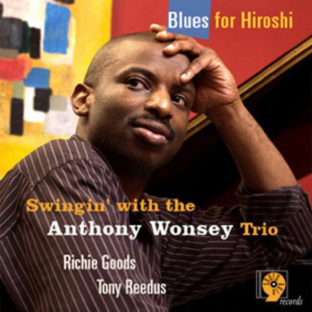 Anthony Wonsey - Blues for Hiroshi - Music & Performance - CD - Walmart.com