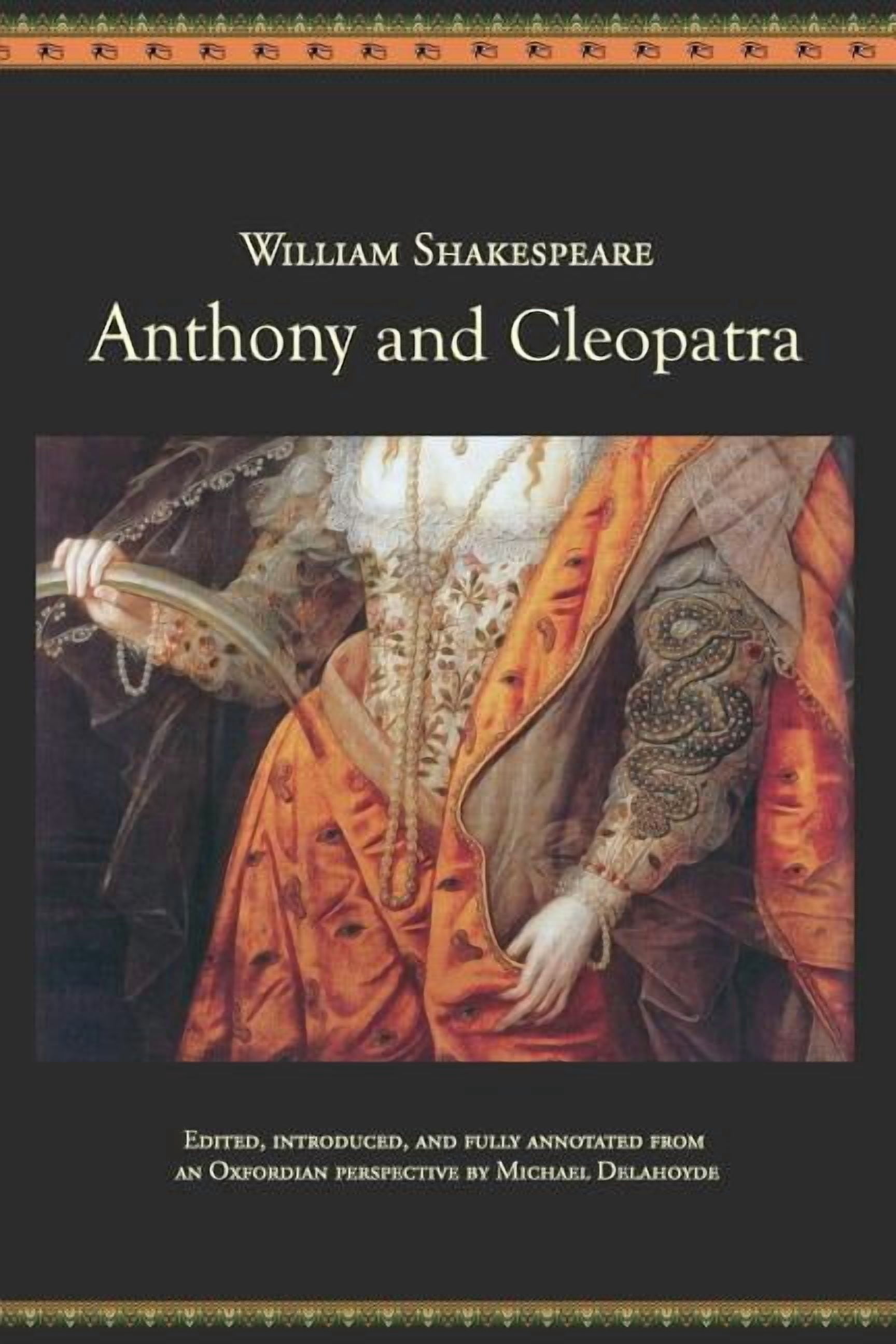 Anthony and Cleopatra: An Oxfordian Edition of Shakespeare's Antony and ...