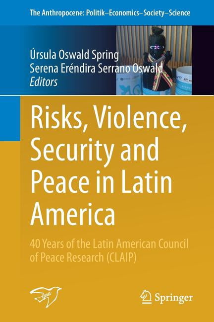 Anthropocene: Politik--Economics--Society--Science: Risks, Violence ...