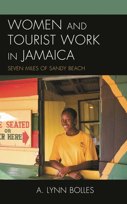 Anthropology of Tourism: Heritage, Mobil Women and Tourist Work in ...