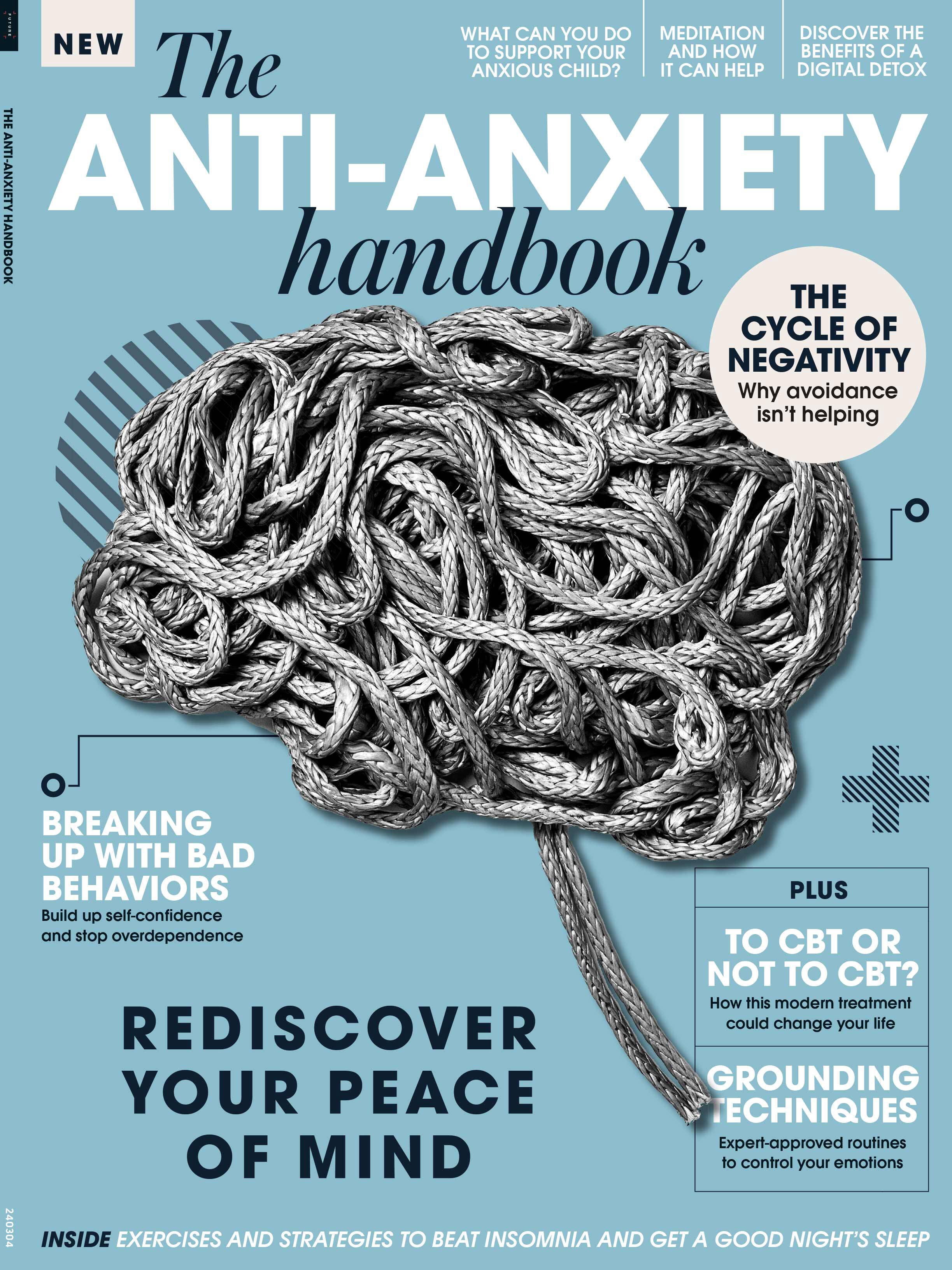 The Anti-Anxiety Handbook - Break Negativity Cycle, Bad Behaviors ...