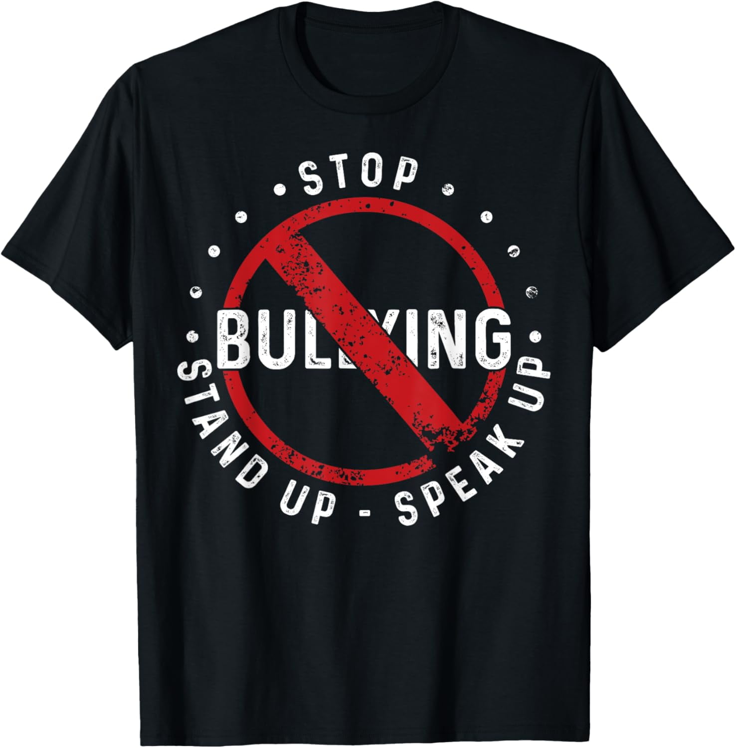 Anti Bullying Awareness Stand Up Speak Up Anti Bullying T-Shirt ...