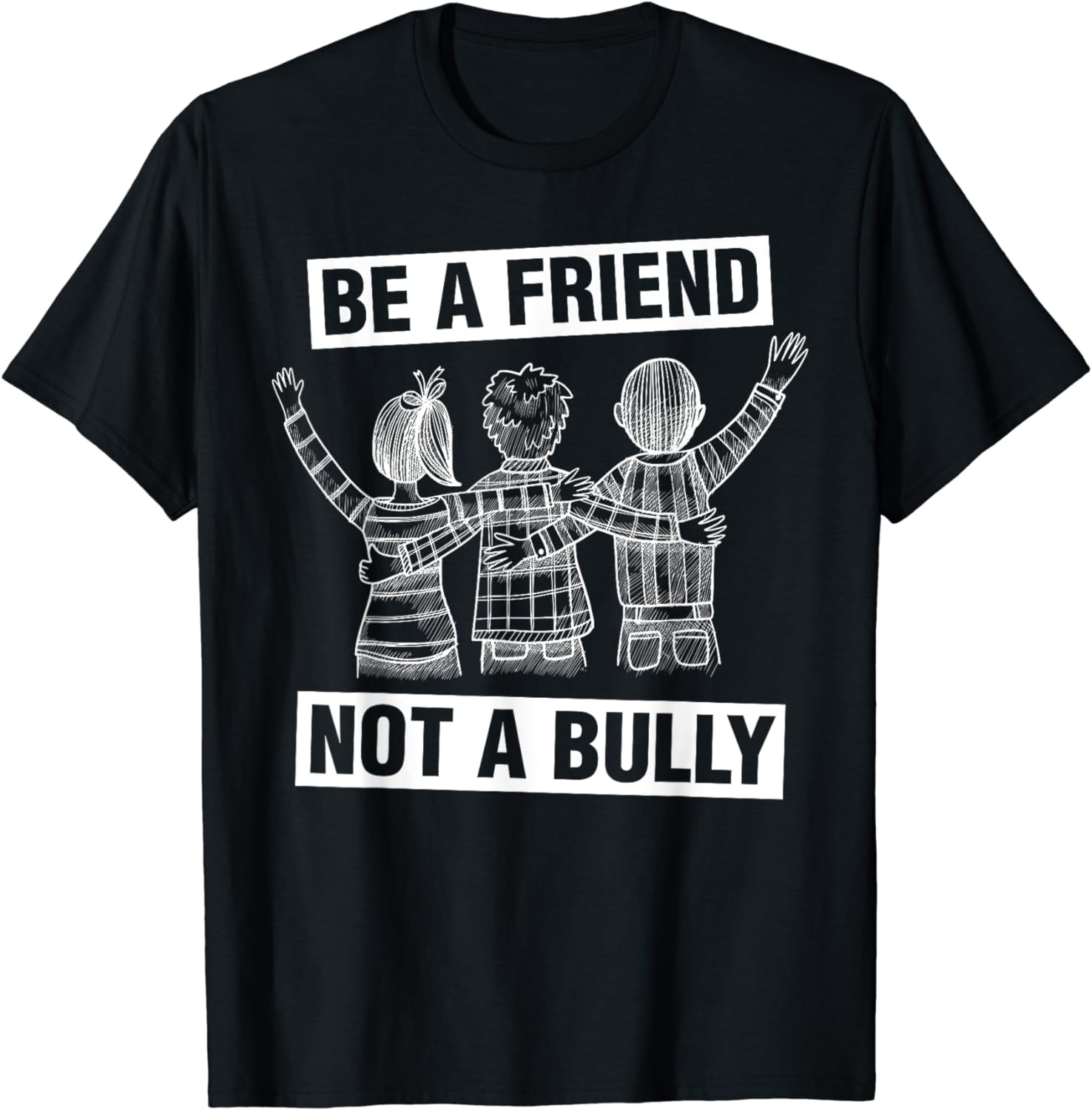 Anti Bullying Be A Friend Not A Bully Kindness T-Shirt - Walmart.com