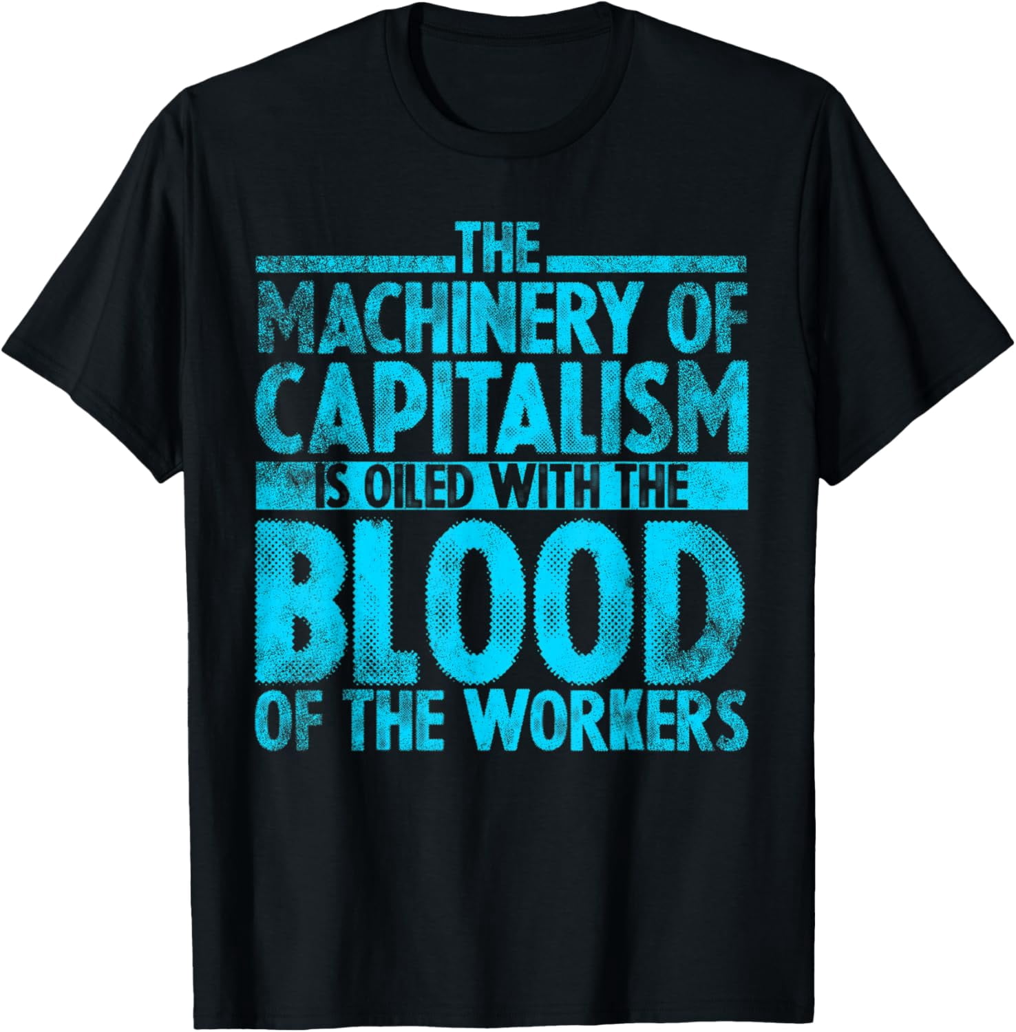 Anti-Capitalism Socialism Socialist Workers Labor Union T-Shirt ...